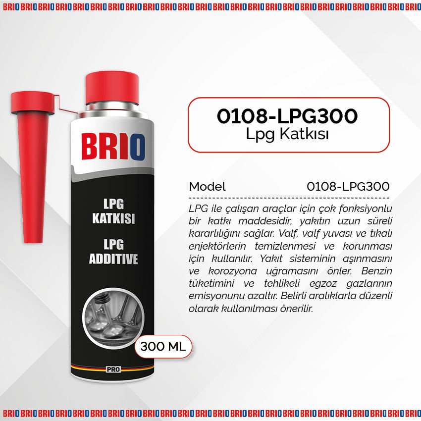 Brio Lpg Katkısı 300 Ml | Uygun Fiyat, Orijinal Kalite ve Hızlı Kargo - Al Nalburiye