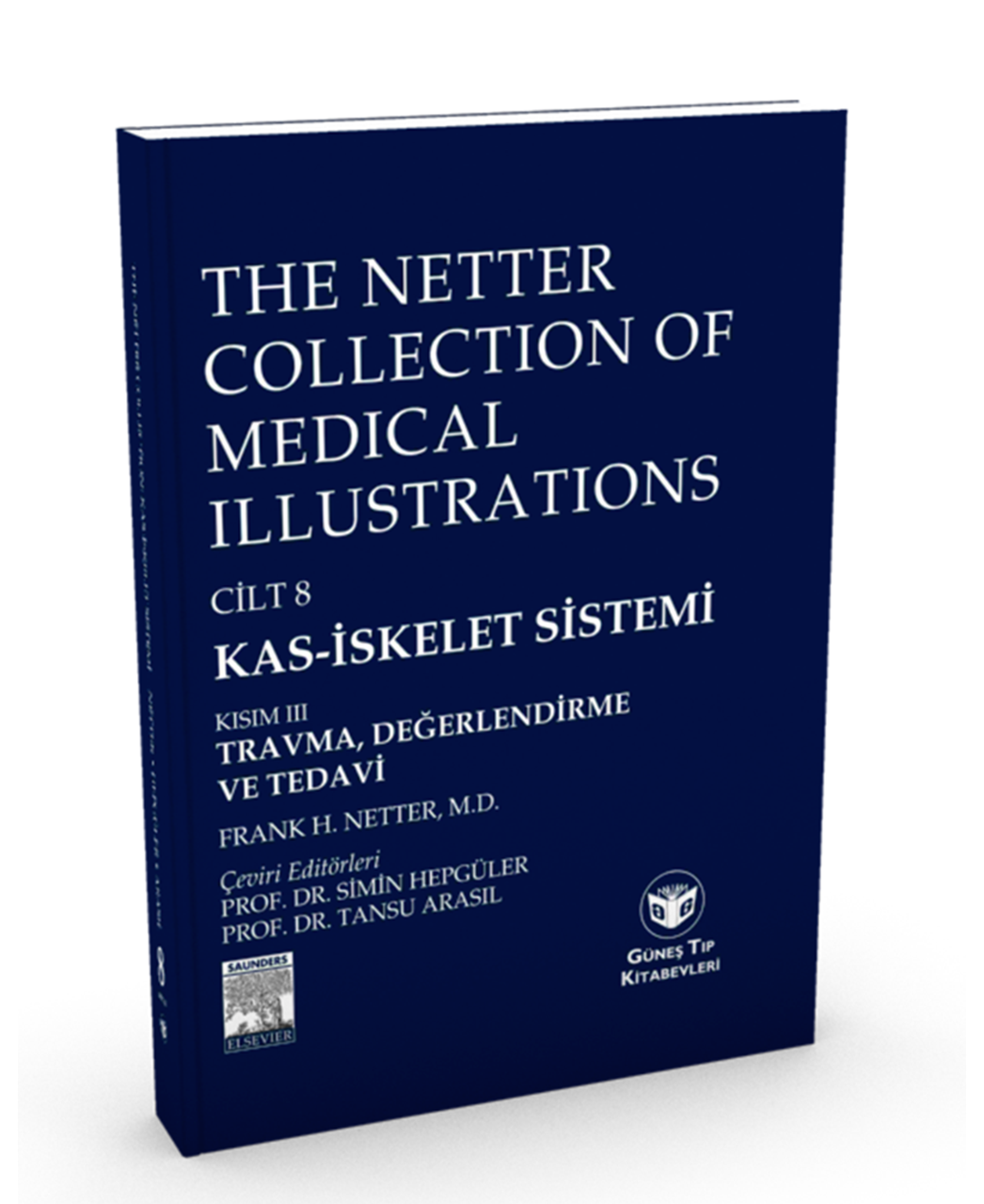 The Netter Collection of Medical Illustrations Kas-İskelet Sistemi ...