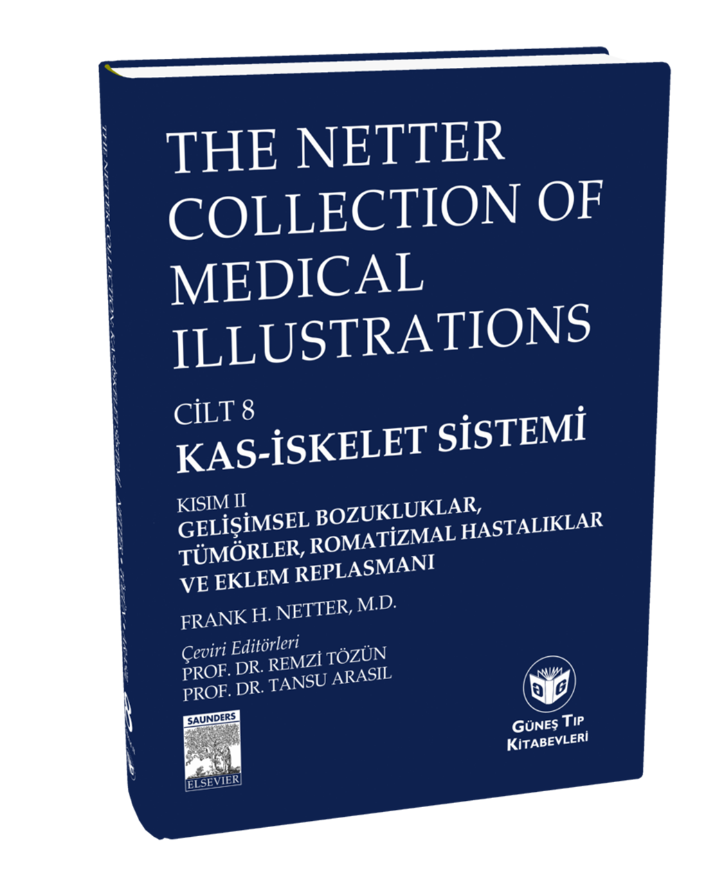 The Netter Collection of Medical Illustrations Kas-İskelet Sistemi ...