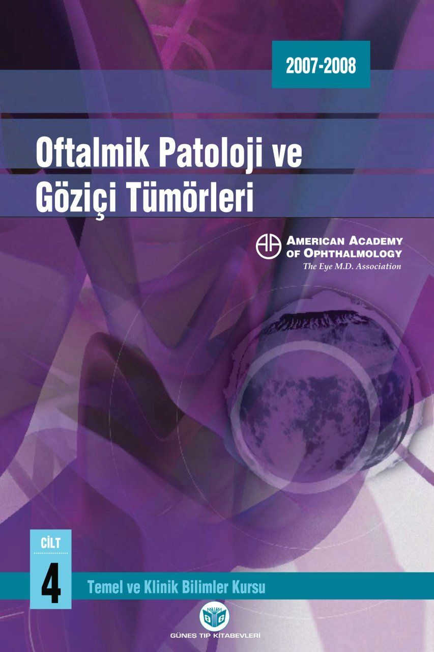 American Academy of Ophthalmology Oftalmik Patoloji ve Göziçi Tümörleri