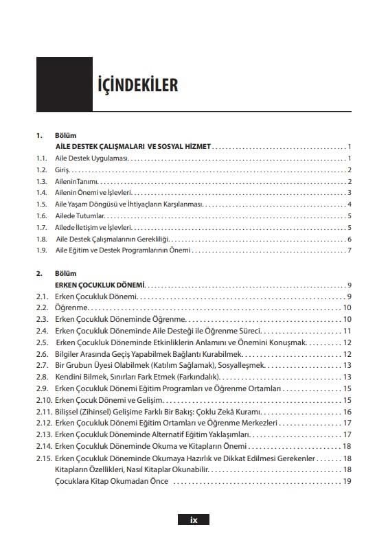 Erken Çocukluk Döneminde Aile Destek Sisteminin Önemi ve Örnekleri Erken Çocukluk Döneminde Aile Destek Sisteminin Önemi ve Örnekleri