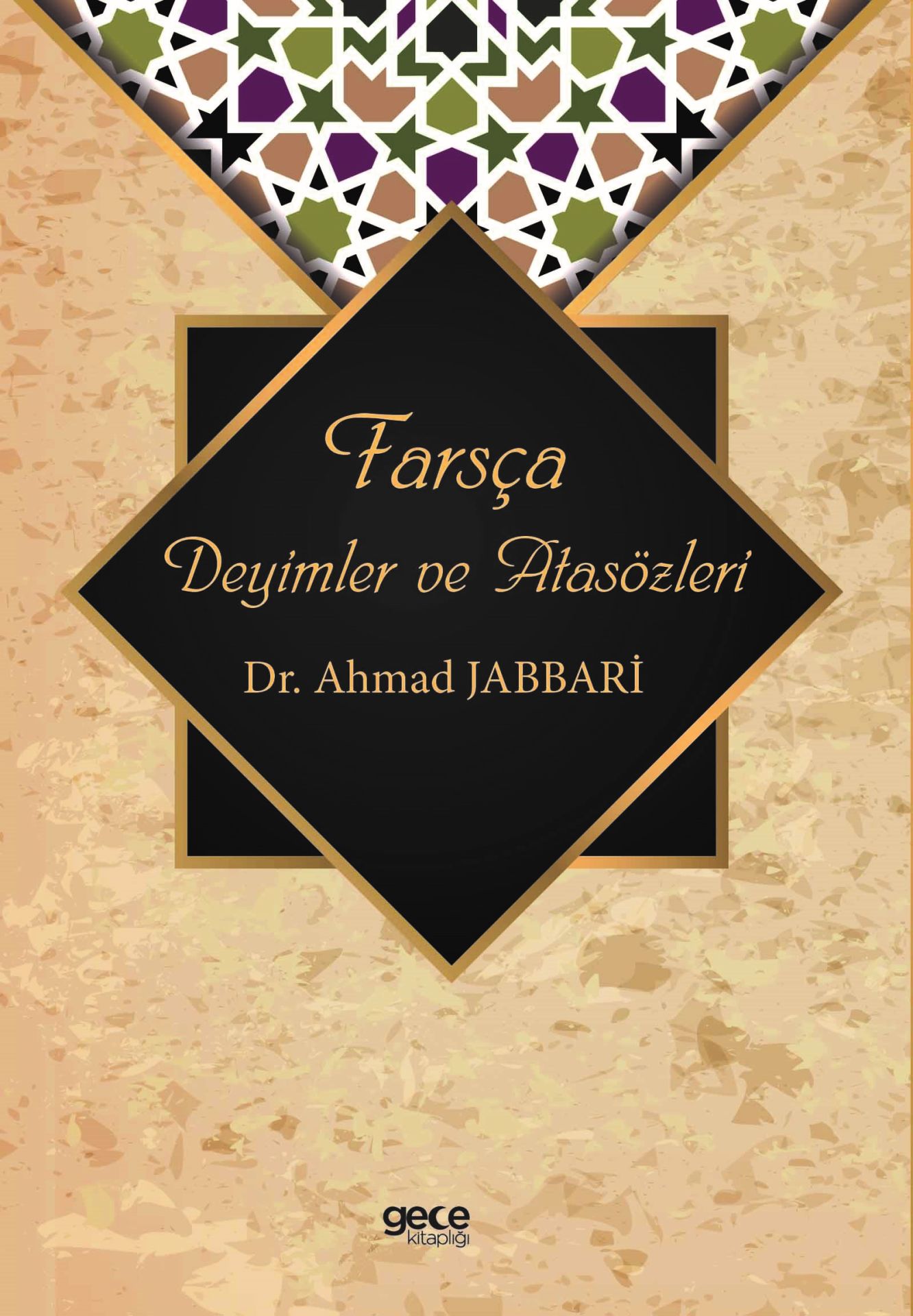 Farsça Deyimler ve Atasözleri - Ahmad Jabbari - Pirtukakurdi.com