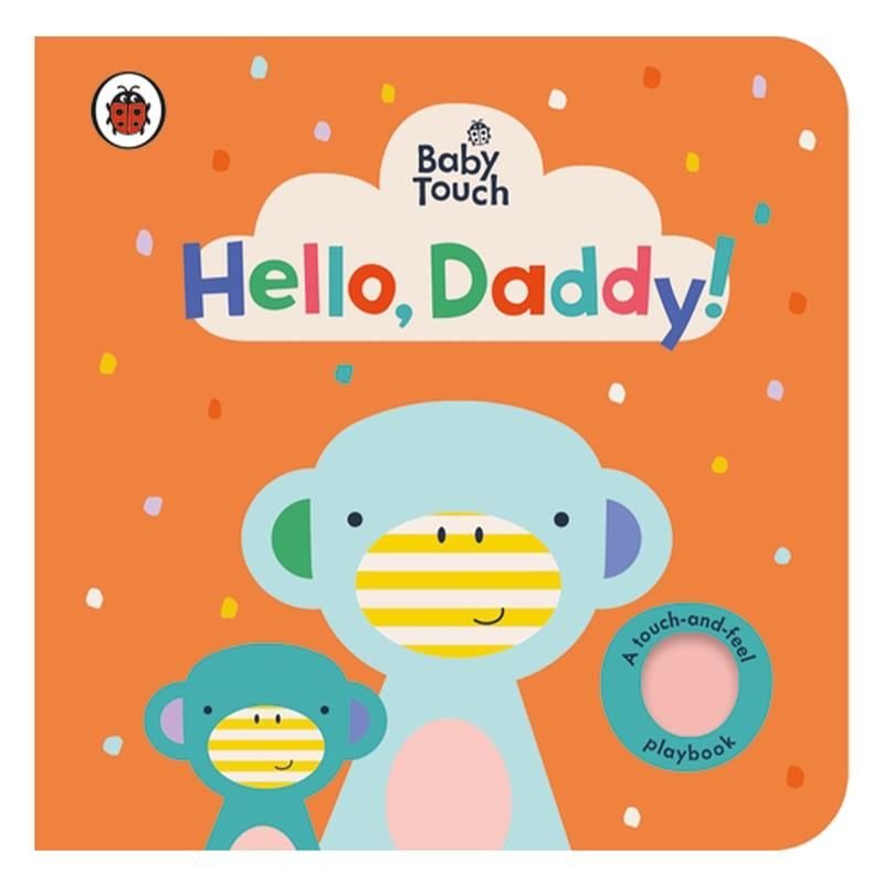 Baby Touch - Hello Daddy | Riokids