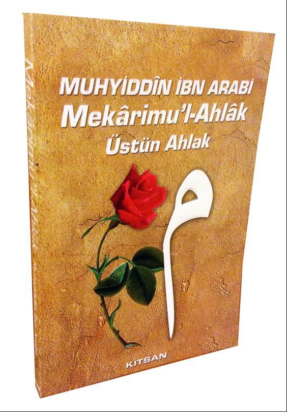 MEKARİMU'L-AHLAK - ÜSTÜN AHLAK
